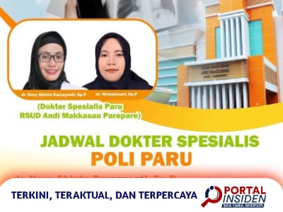Catat, Ini Jadwal Dokter Spesialis Poli Paru di RSUD Andi Makkasau - Portal Insiden