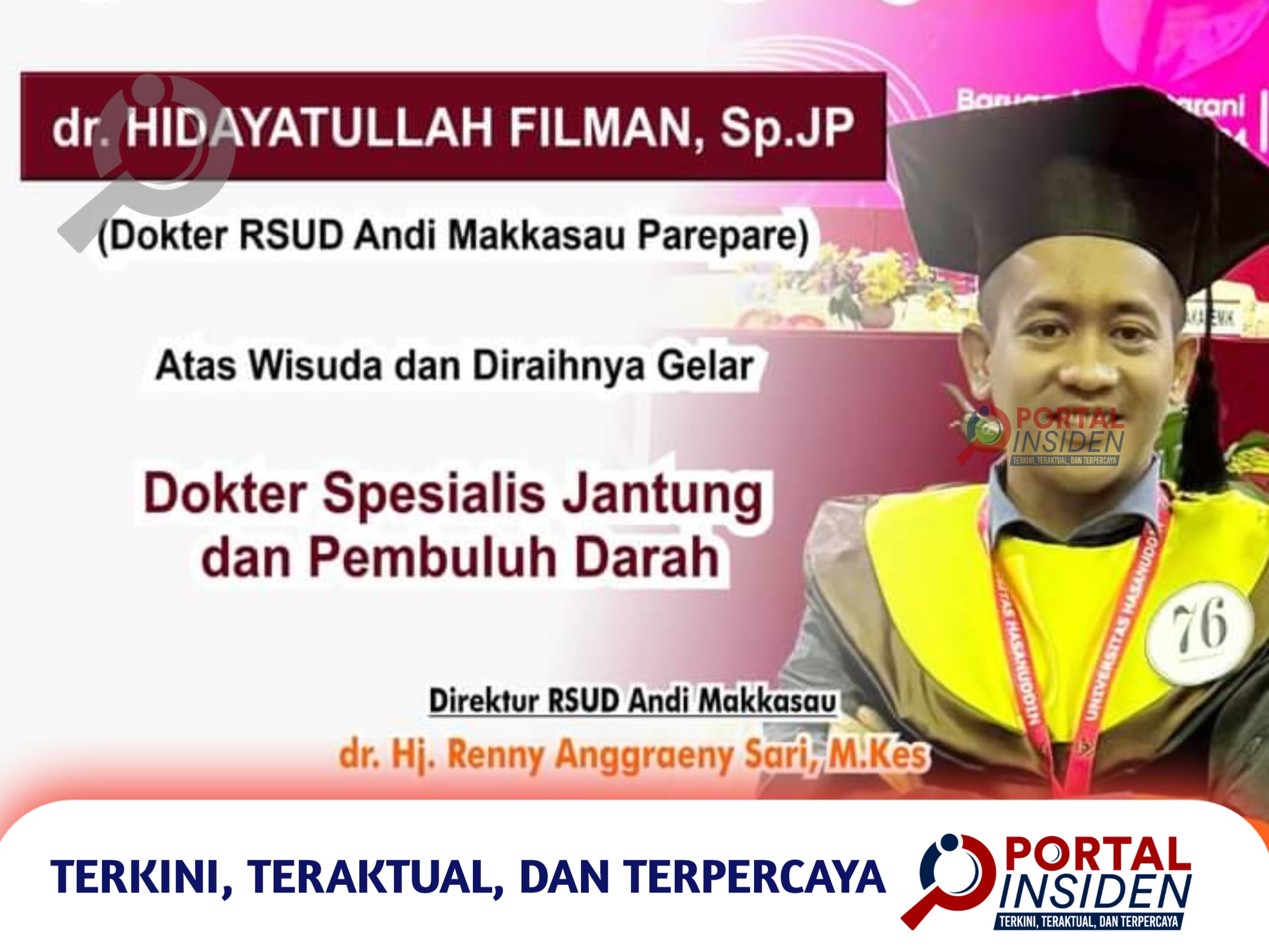 Dokter Spesialis Jantung dan Pembuluh Darah RSUD Andi Makkasau Bertambah - Portal Insiden