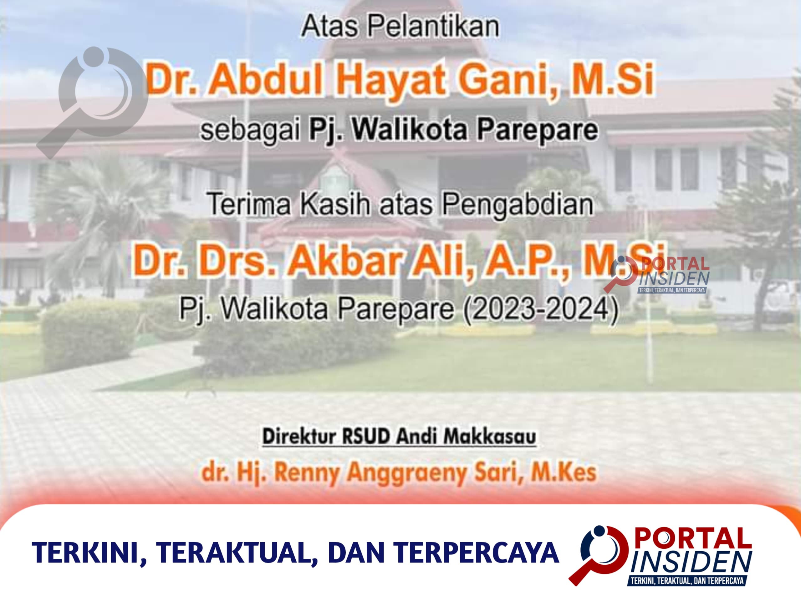 Manajemen RSUD Andi Makkasau Beri Selamat dan Sukses Pelantikan Pj Wali Kota Parepare - Portal ...